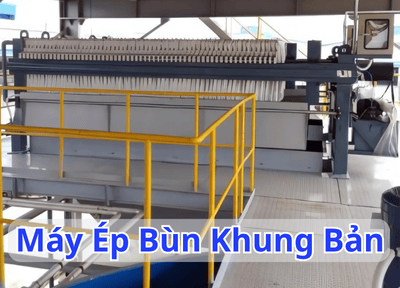 Máy Ép Bùn Khung Bản - Tiết Kiệm Chi Phí Nhất 2025!